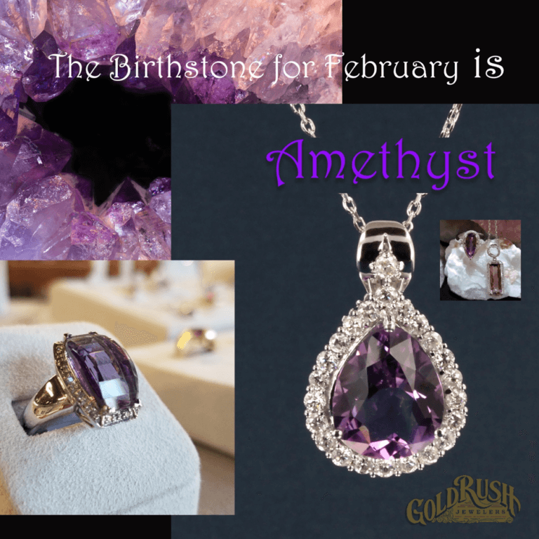 February Birthstone: Amethyst - Gold Rush Jewelers